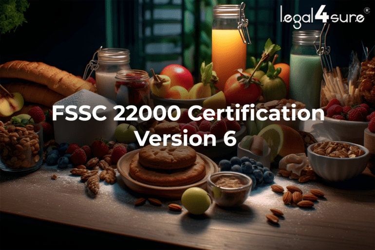 FSSC 22000 Version 6: Everything You Need To Know