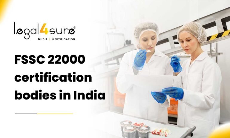 Top FSSC 22000 Certification Bodies In India 2025
